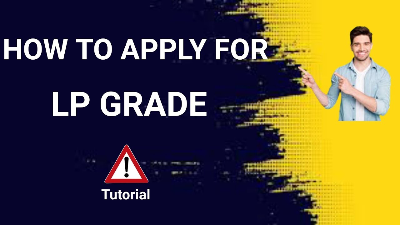 🛑HOW TO APPLY FOR LP GRADE | LOW PASS GRADE - YouTube