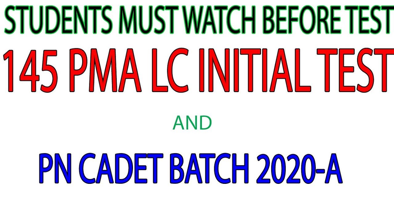 Initial PMA 145 & PN Cadet Batch 2020-A / ISSB - YouTube