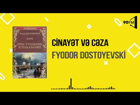 Fyodor Dostoyevski - Cinayət və Cəza