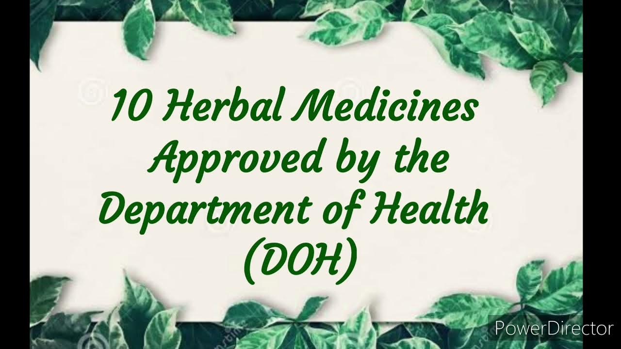 Ten 10 Herbal Medicines Approved By Doh Youtube