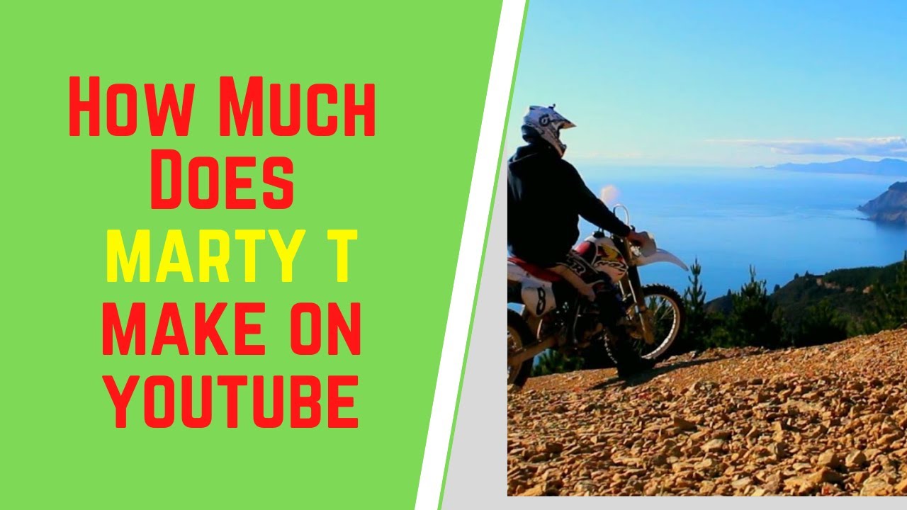 How Much Does Marty T Make On YouTube - YouTube