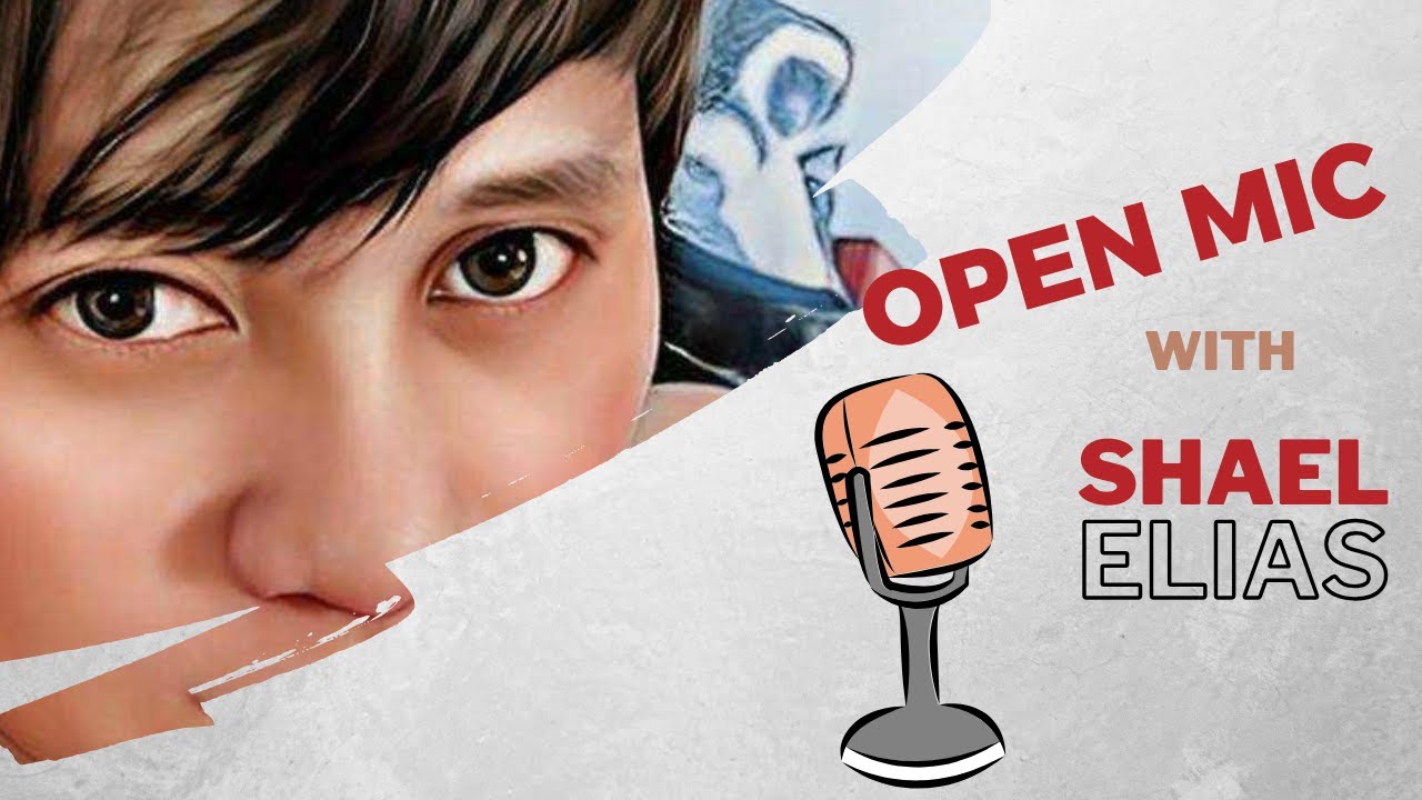 Open Mic with Shael Elias - YouTube