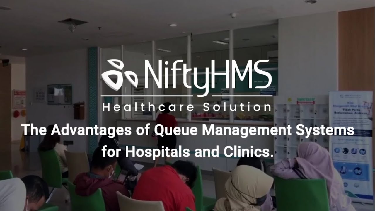 Queue Management Systems for Hospitals and Clinics - NiftyHMS - YouTube