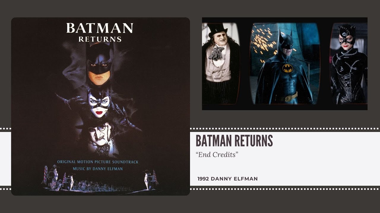 Batman Returns | End Credits | Danny Elfman (1992) - YouTube