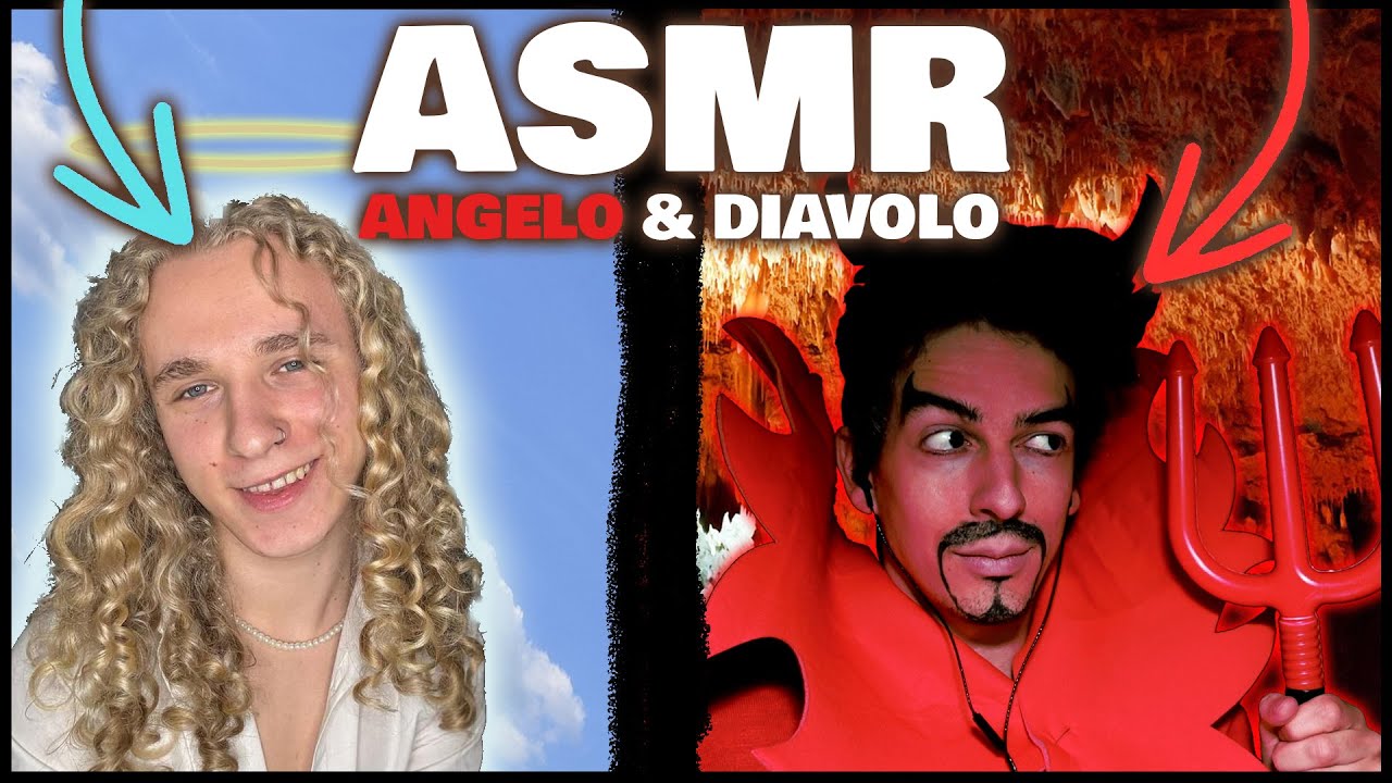 ASMR | ANGELO VS DIAVOLO TI RILASSANO! Pt. 2 (ITA ASMR) feat ...