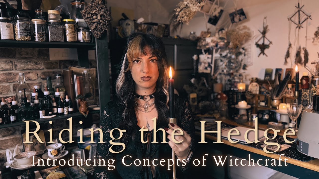 Riding the Hedge - Introduction to Witchcraft concepts - YouTube