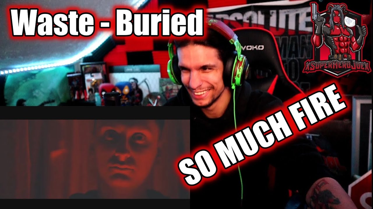 SuperHeroJoe & The Homies React: Waste - Buried (Official Music Video ...