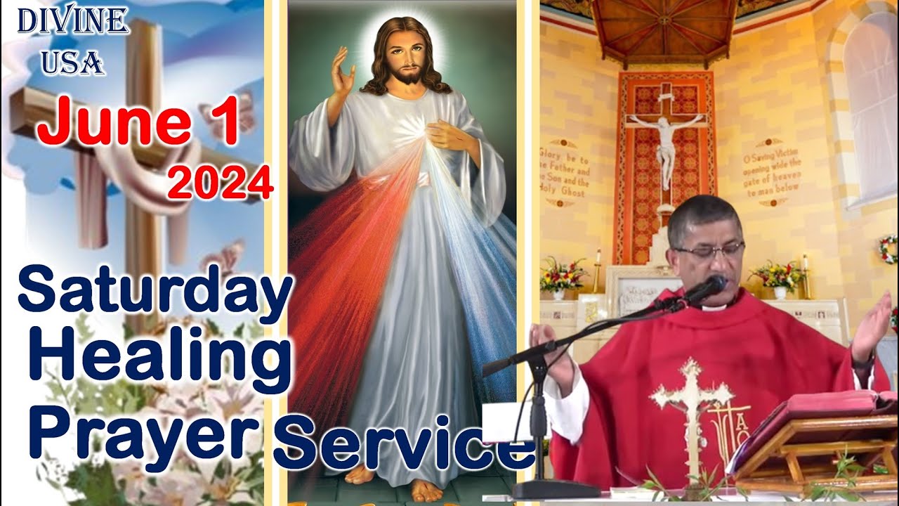 LIVE: Jun 1, 2024 | SATURDAY HOLY MASS & HEALING SERVICE | DIVINE USA ...
