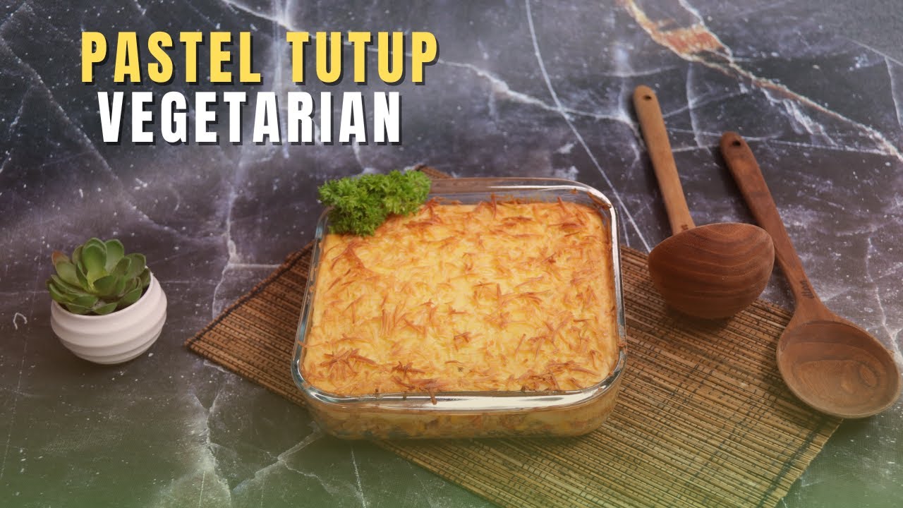 PASTEL TUTUP VEGETARIAN | Dapur Mama DAAI TV - YouTube
