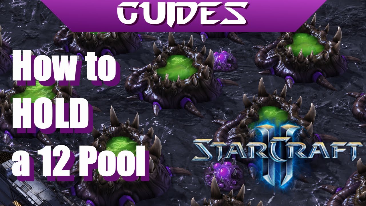 How to hold a 12 Pool | Starcraft Guides - YouTube