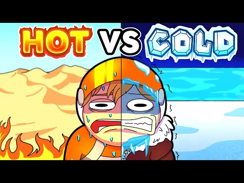 HOT VS COLD