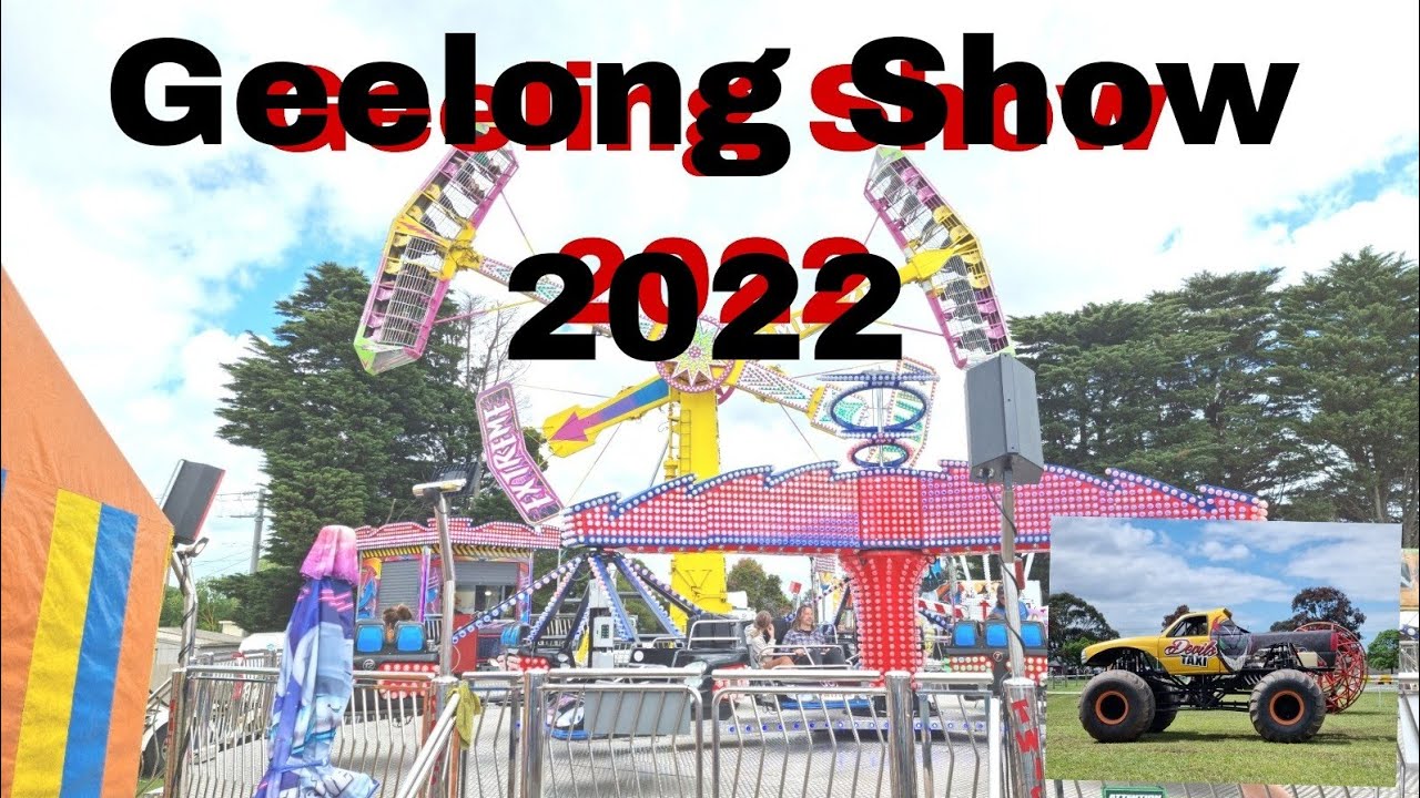 Royal Geelong Show 2022 - YouTube