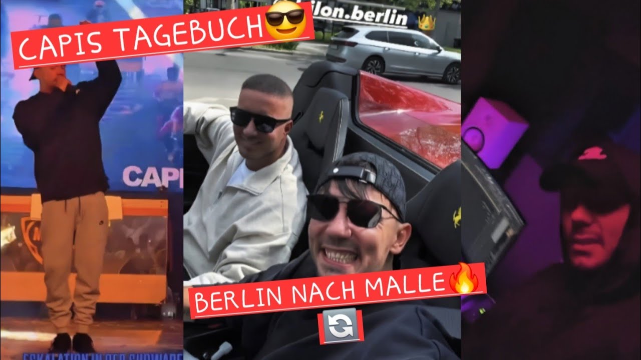 VON MALLE NACH BERLIN🔄🔥 CAPI PLANT BERLIN LEBT 3!😍 - YouTube