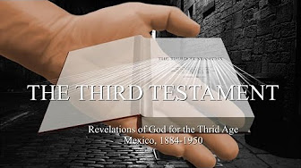 THE THIRD TESTAMENT & THE BOOK OF THE TRUE LIFE ️ God's Revelations for ...