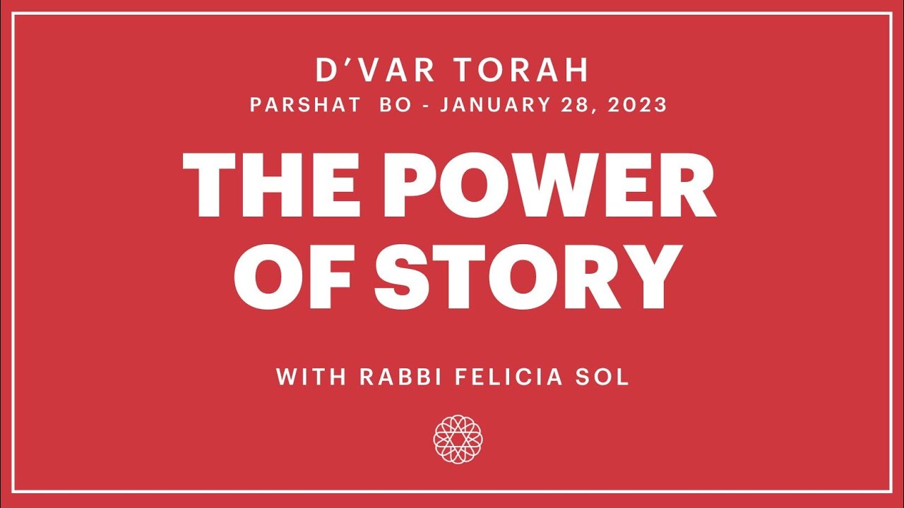 The Power of Story - Rabbi Felicia Sol - YouTube
