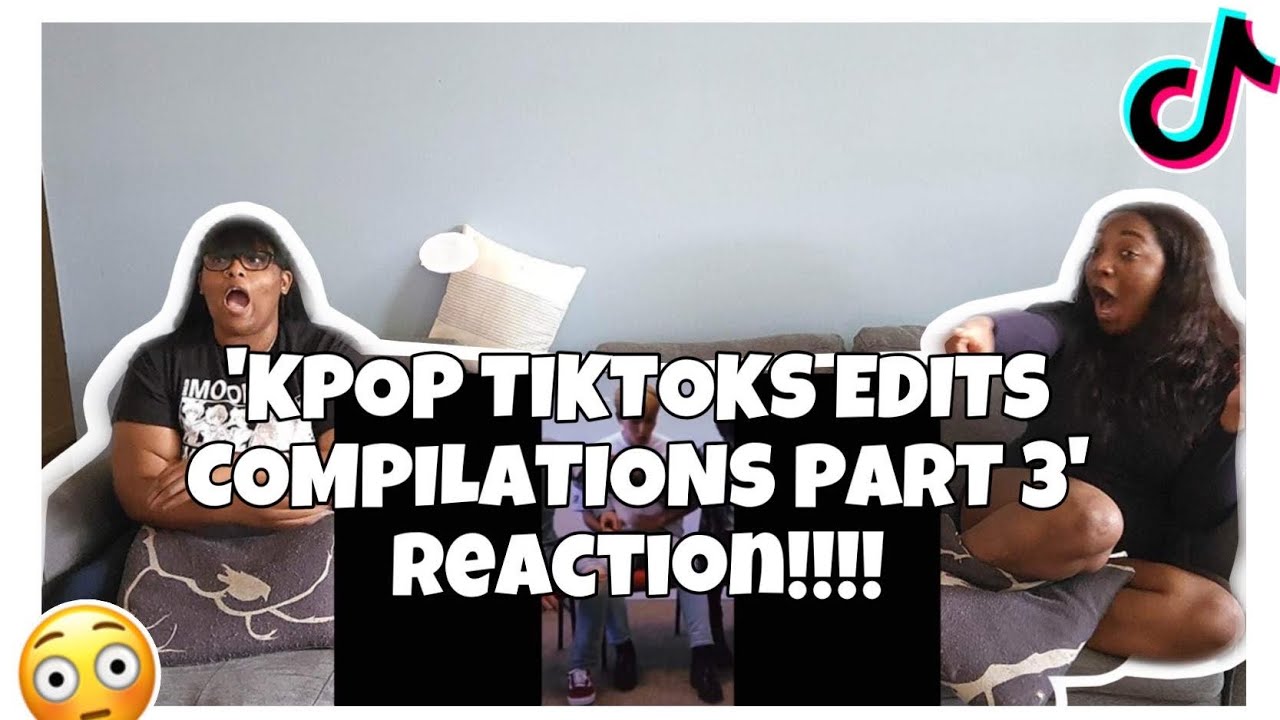 KPOP TIKTOKS EDITS COMPILATIONS PART 3 REACTION!!!!!!!!!!😯🫢 - YouTube