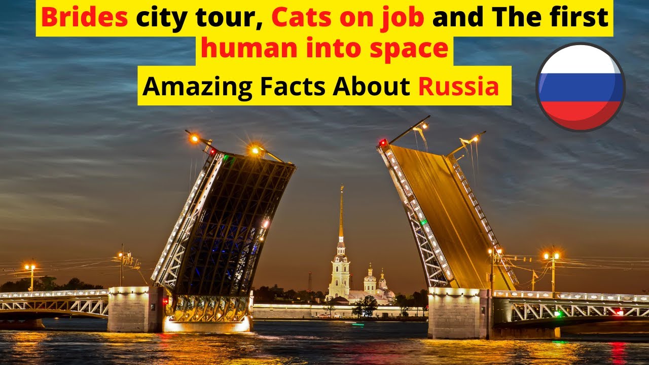 Amazing/interesting/fun Facts About Russia - YouTube