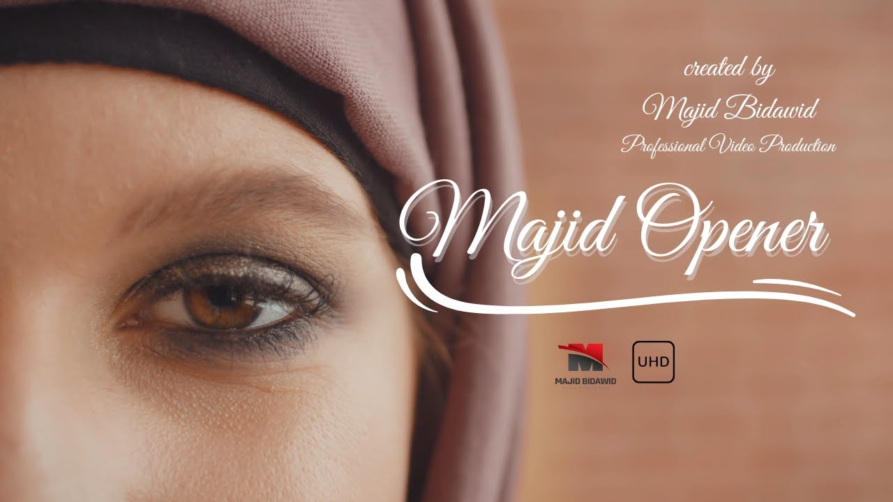 Majid Opener Full HD template Official video - YouTube