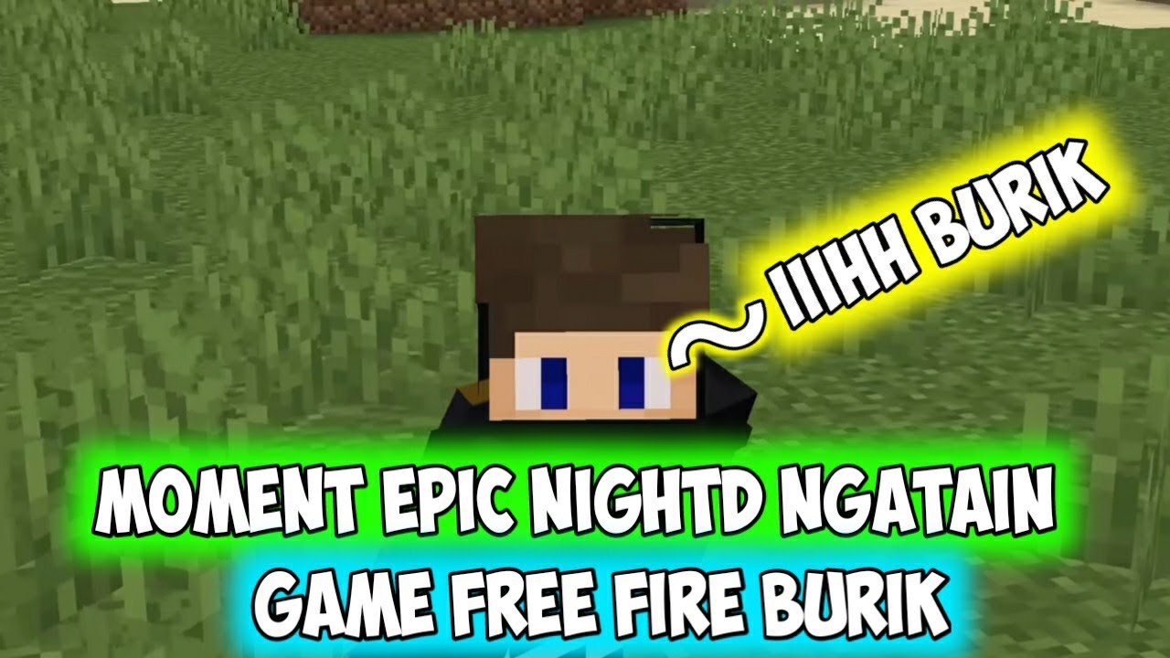 Moment epic @NightD24 ngatain game free fire burik - YouTube