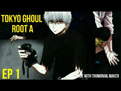 [RoSub] Tokyo Ghoul Root A - EP 1