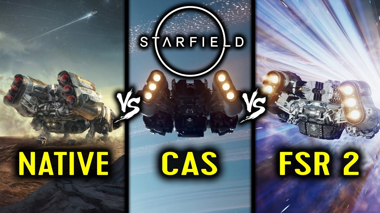 Native vs CAS vs FSR 2.0 - Starfield (2023) | CAS vs FSR 2 on GTX 1050 ...