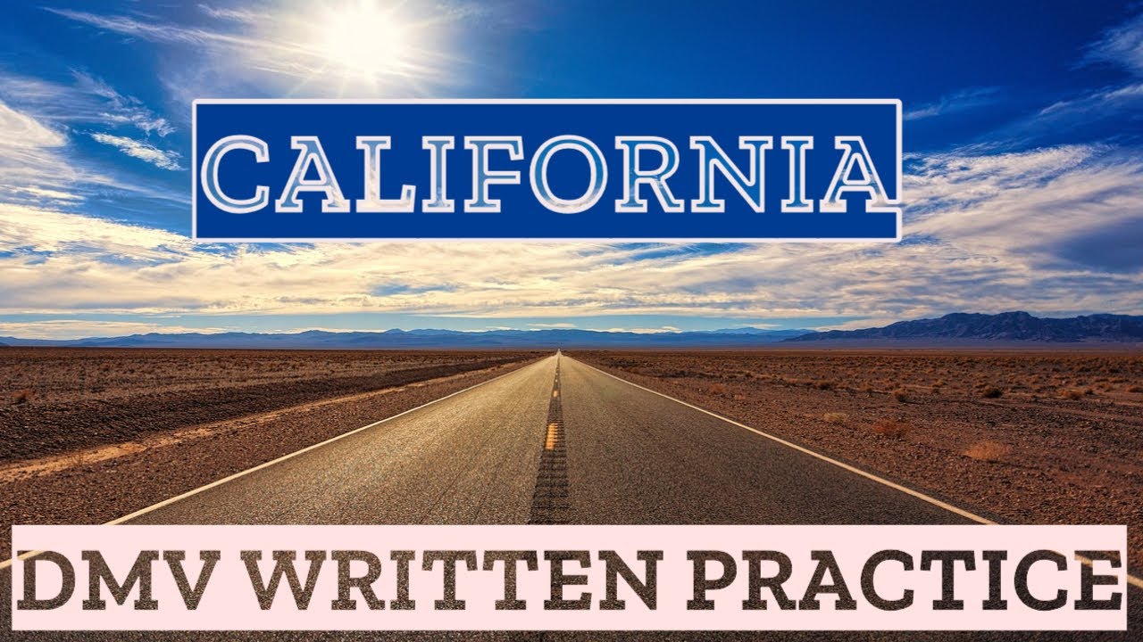 California DMV Practice Tests 2023 | california dmv practice written ...