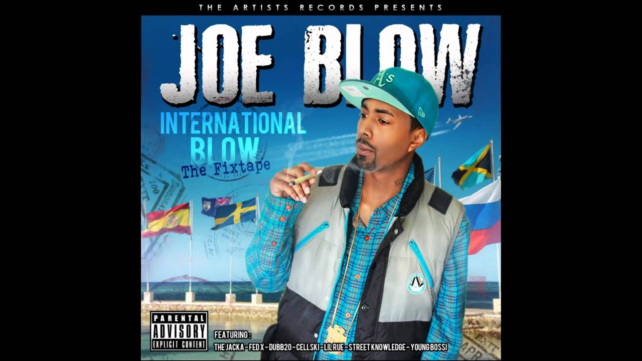 International Blow - Joe Blow - YouTube Music