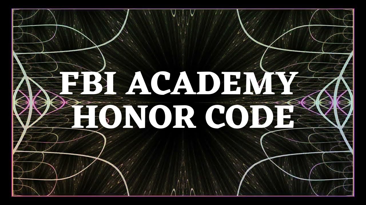 FBI Academy Honor Code - YouTube