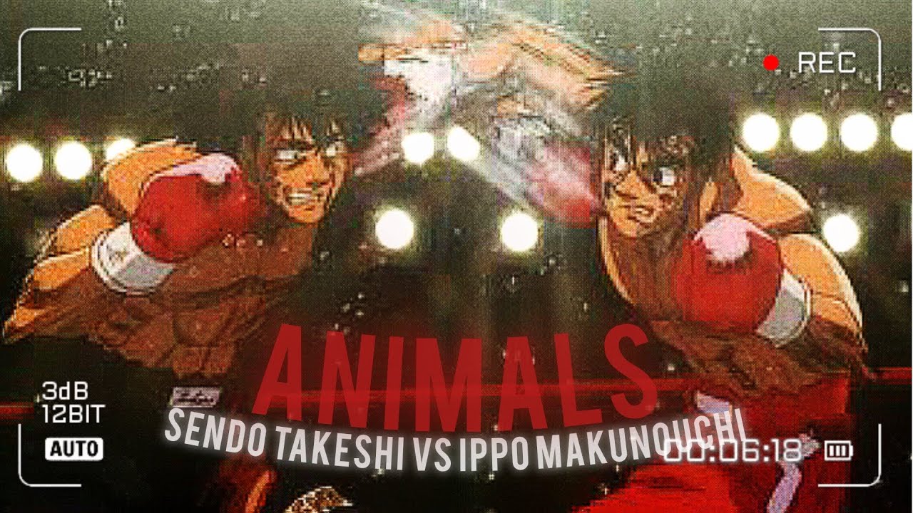 sendo takeshi vs ippo makunouchi - hajime no ippo edit [AMV/EDIT] # ...