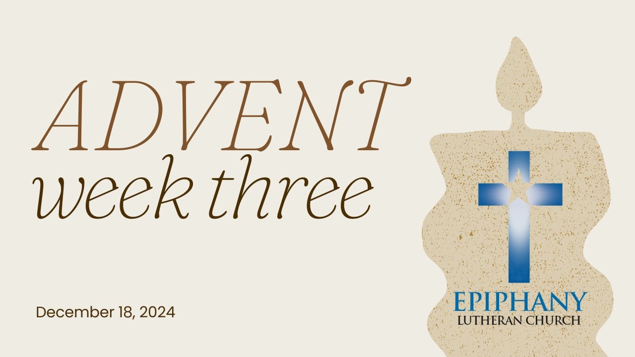 Advent Service at Epiphany Lutheran Church (LCMS) - YouTube