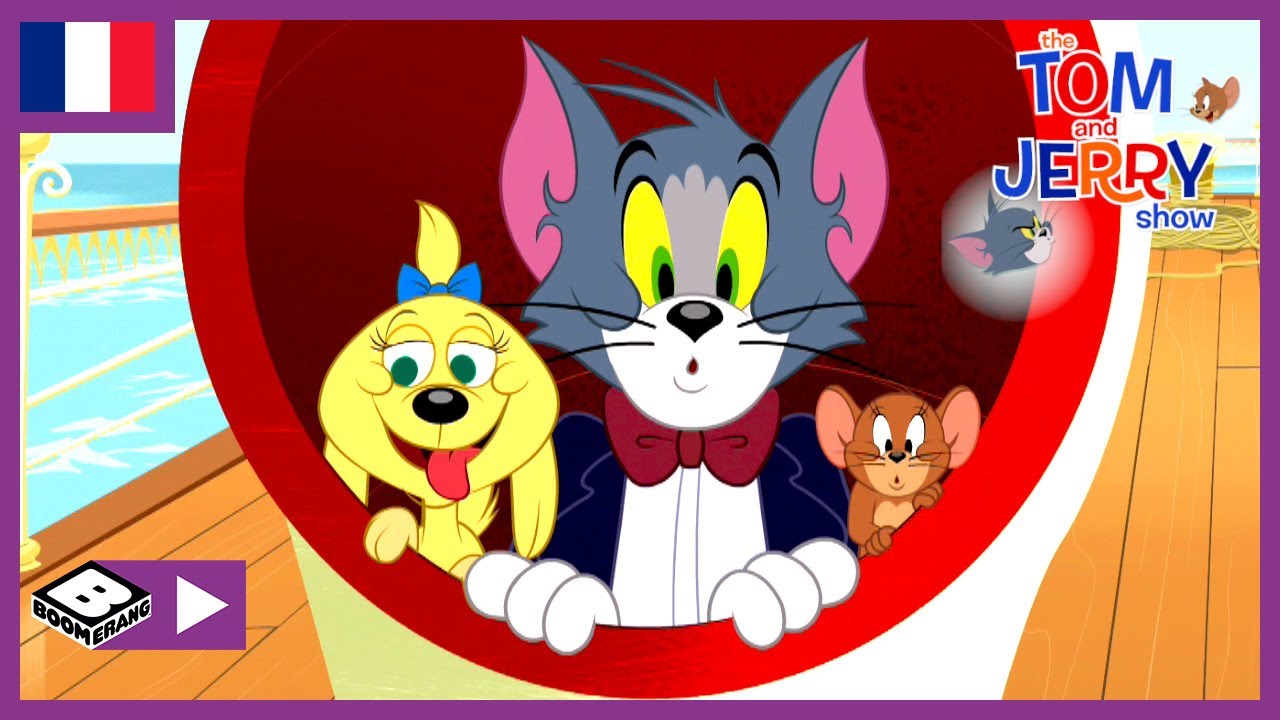 Tom et Jerry Show en Français 🇫🇷 | Le Voyage De Tom - YouTube