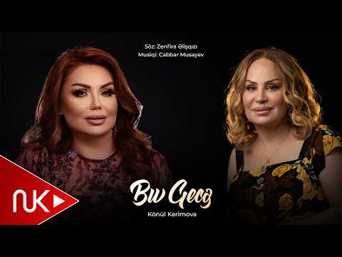 Könül Kərimova - Bu Gecə (Official Audio)