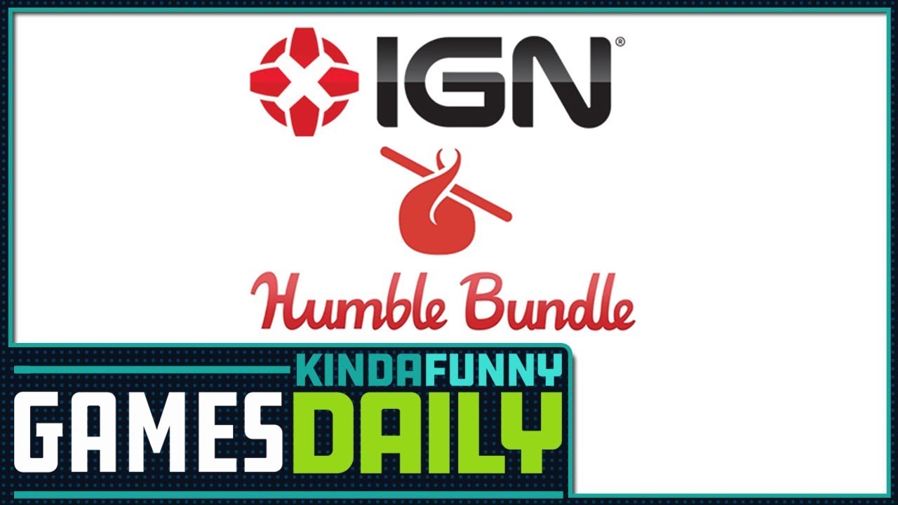 IGN Buys Humble Bundle - Kinda Funny Games Daily 10.13.17 - YouTube