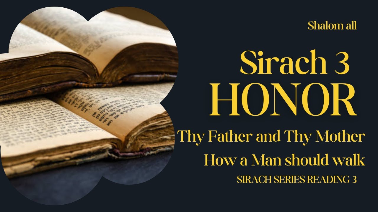 Sirach reading 3a - YouTube