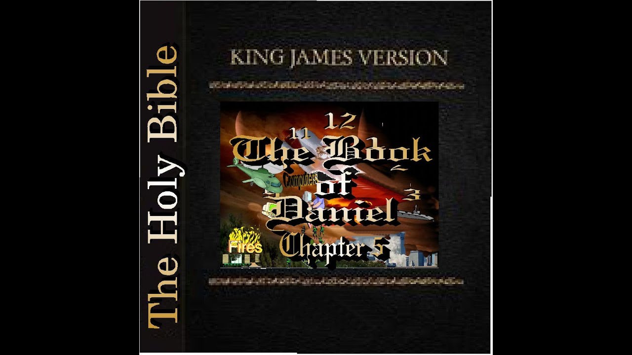 The Book of Daniel Chapter 5 - YouTube