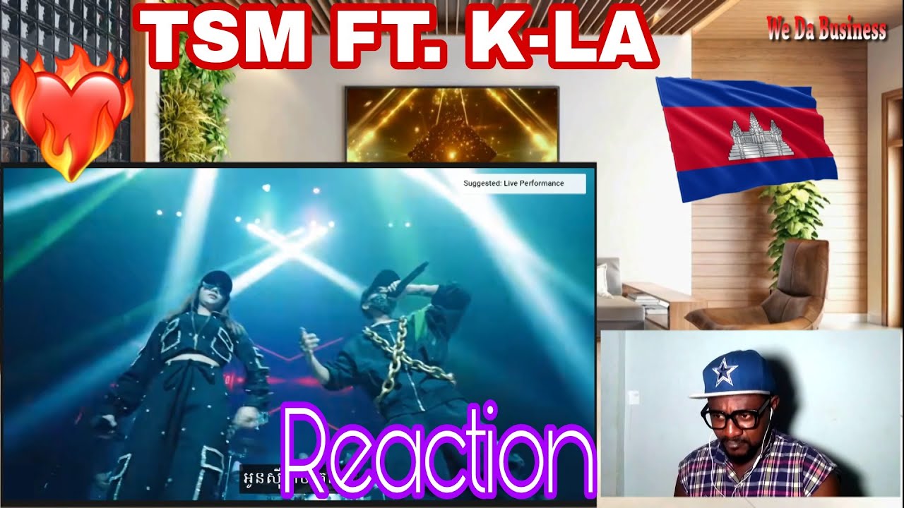 Sមួយឆ្នូត | TSM ft. K-LA [ Live Performance] Reaction - YouTube