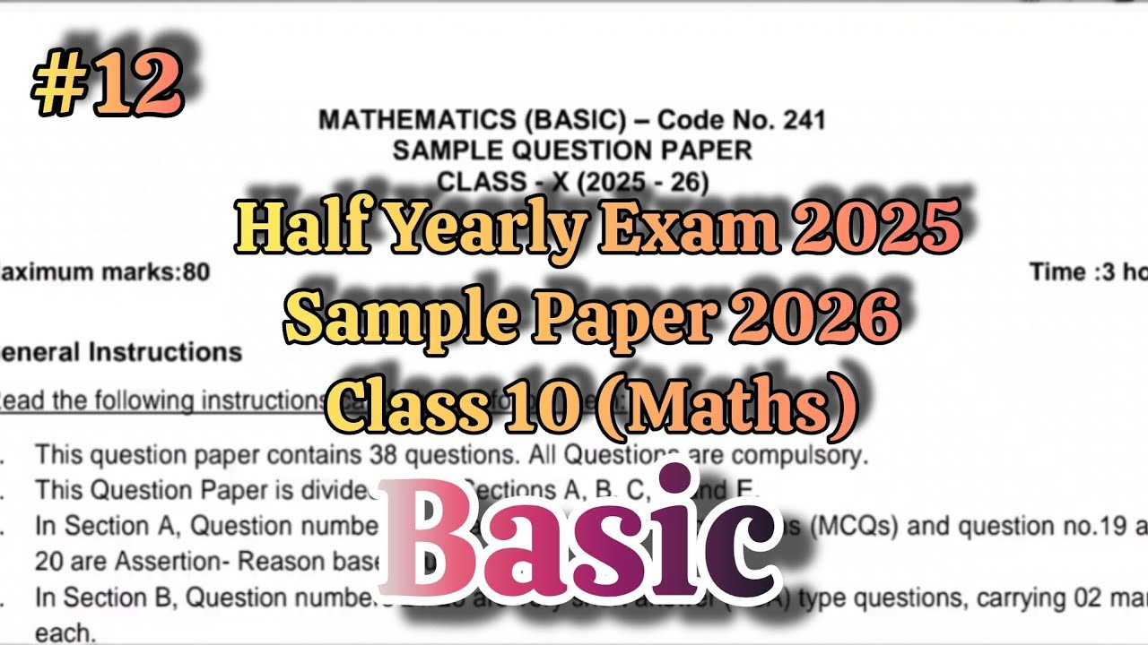 📌Class 10 Maths Basic Half Yearly Exam 2025 Sample Paper 2026 | Solutions | CBSE Maths basic ...