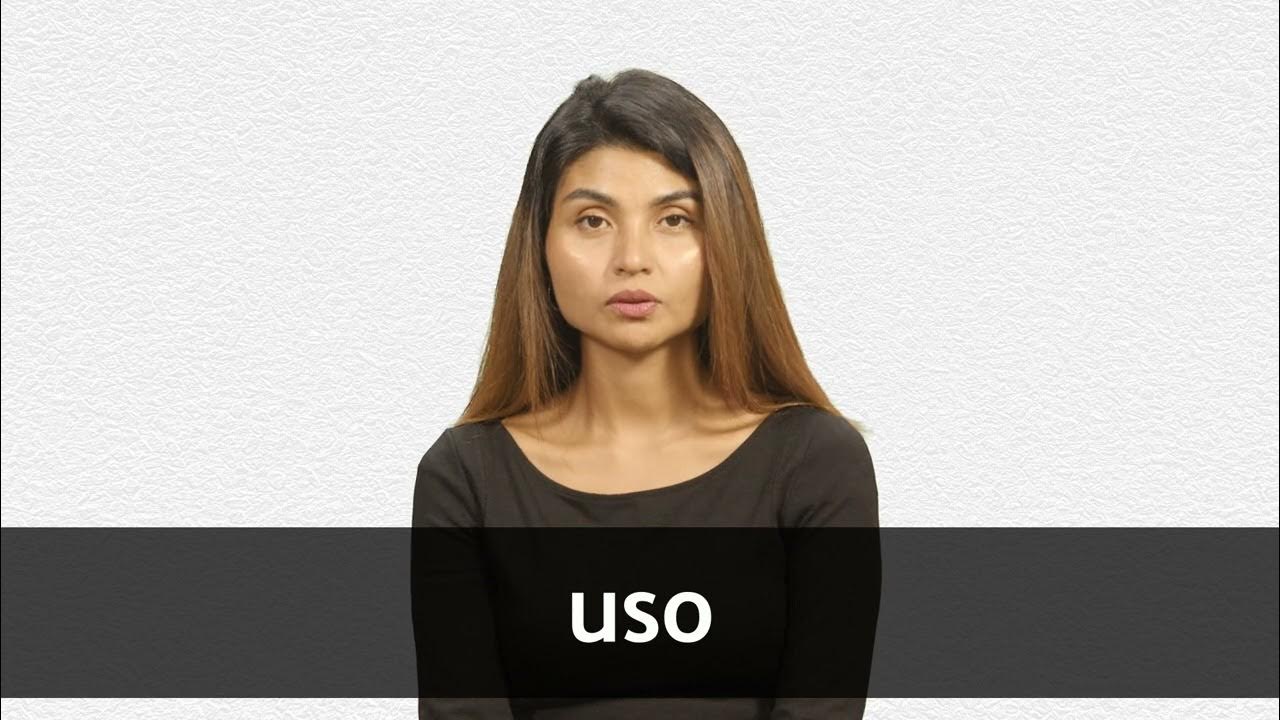 How to pronounce USO in Latin American Spanish - YouTube