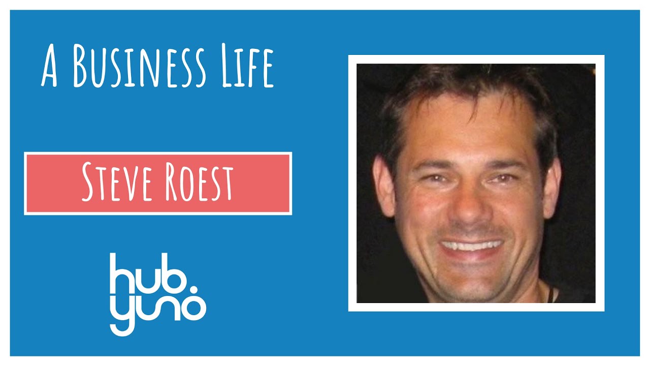 Steve Roest - A Business Life interview - By Hub Yuno - YouTube