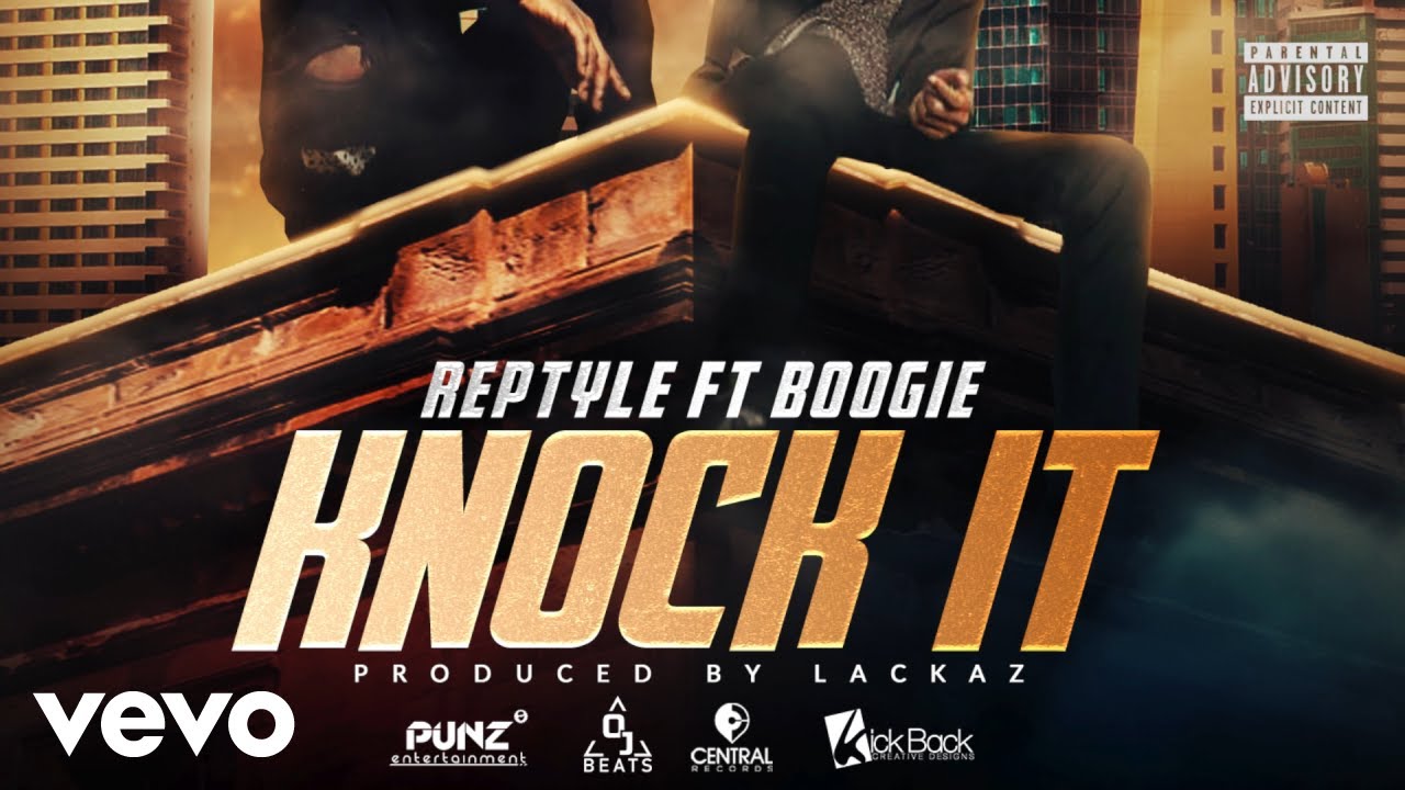 Reptyle, Boogie - Knock It (Official Audio) - YouTube