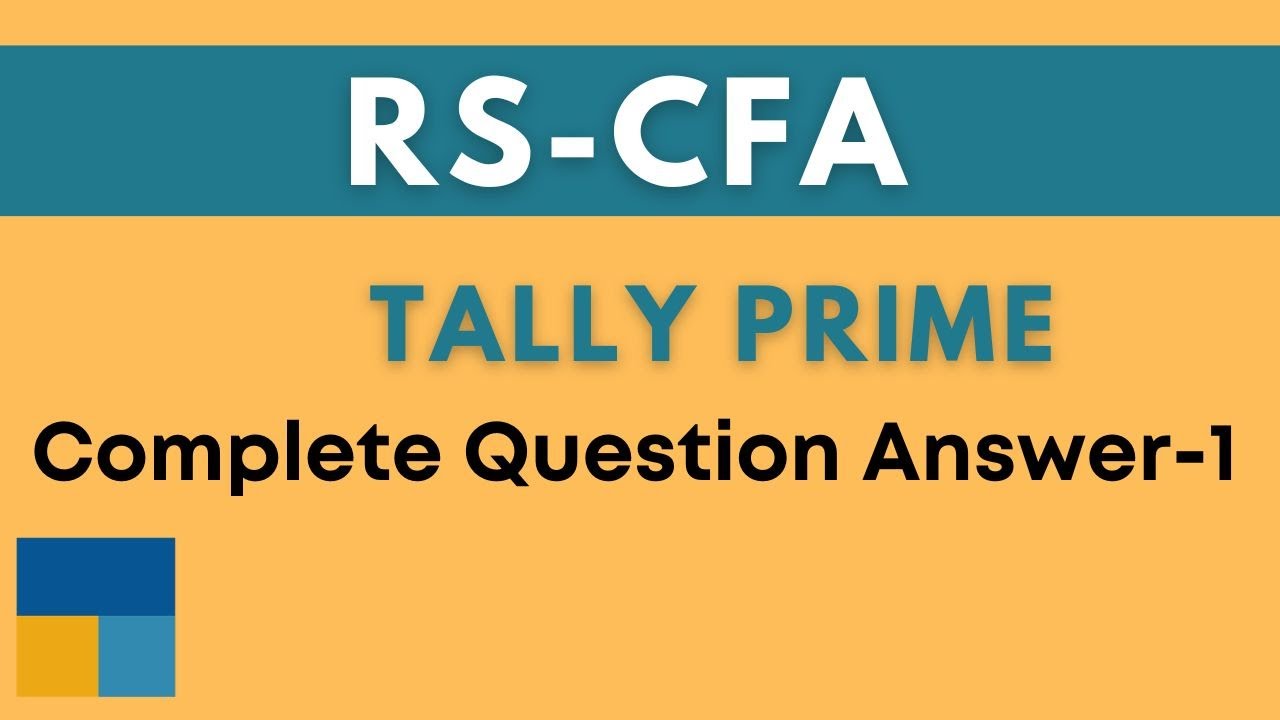 Tally Prime RSCFA Question & Answer| RSCFA Question Answer| RSCFA ...