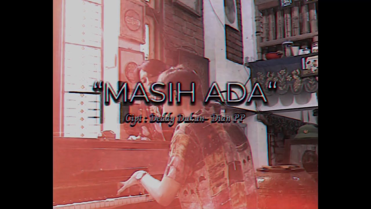 2D - Masih Ada (Cover by Redin Surya Ft A. Lutfi) | Official Music ...