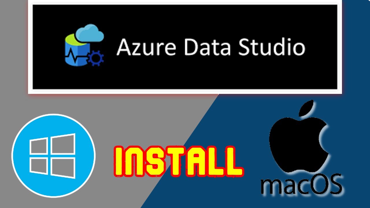 💥Install Azure Data Studio In MAC & Windows | Downloading, Installation & Connection | MySQL #1. ...