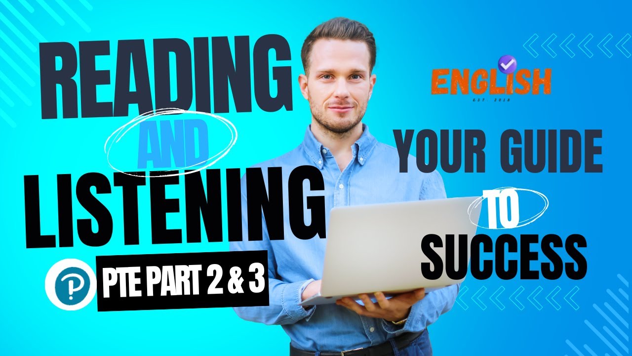 PTE: Pearson Test of English l Reading & Listening l Guide to Success l ...