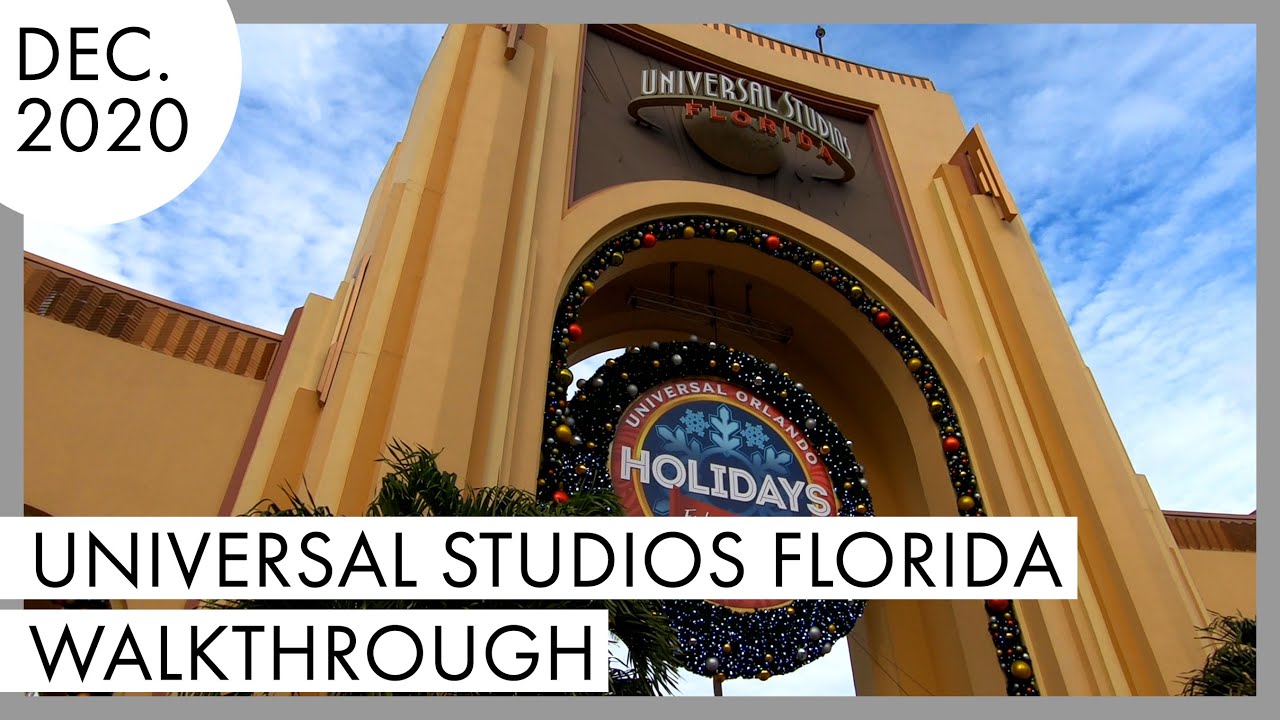 Universal Studios Florida Walkthrough | December 2020 | Universal ...