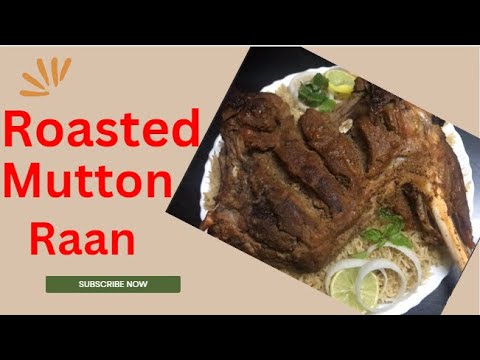 Raan Roasted Lamb, Goat, or Mutton Leg| Mutton Raan No Oven Recipe ...