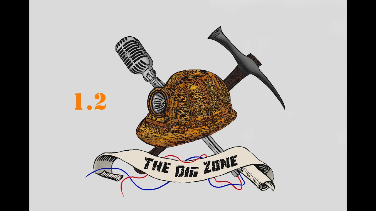 The Dig Zone: Episode 1.2: Syd, Sticks, and Slacking - YouTube