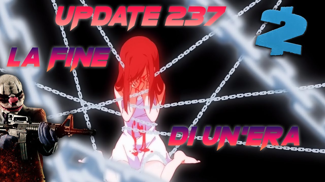 [PAYDAY2] U237 | L'update che uccise il mostro... - YouTube