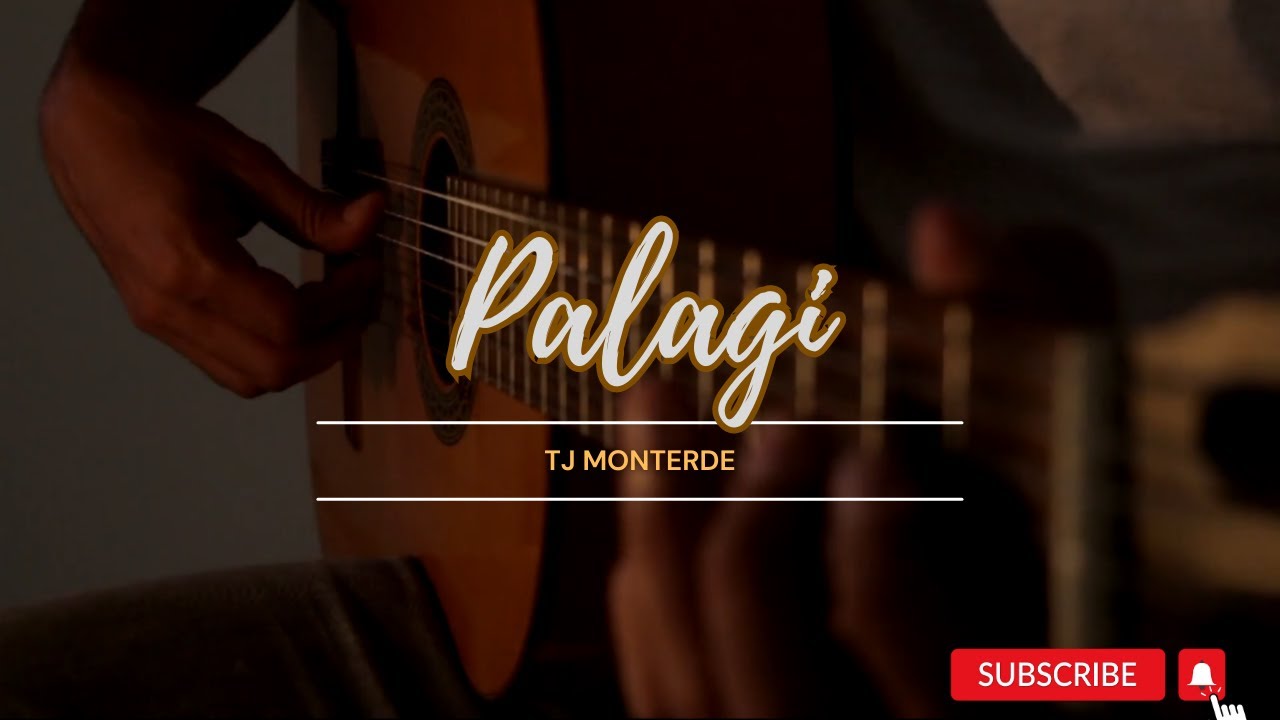 Palagi Tj Monterde Youtube
