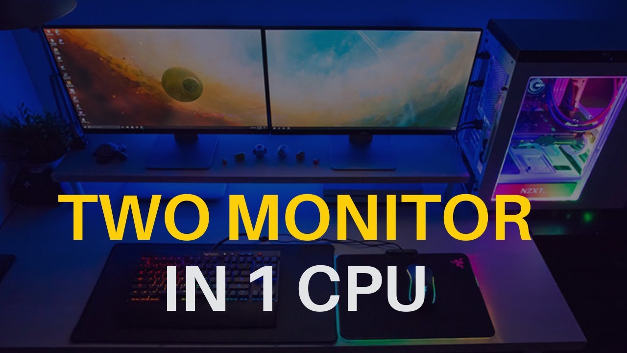 how to Setup 2 monitor in 1 CPU | How To Setup Dual Monitors - YouTube